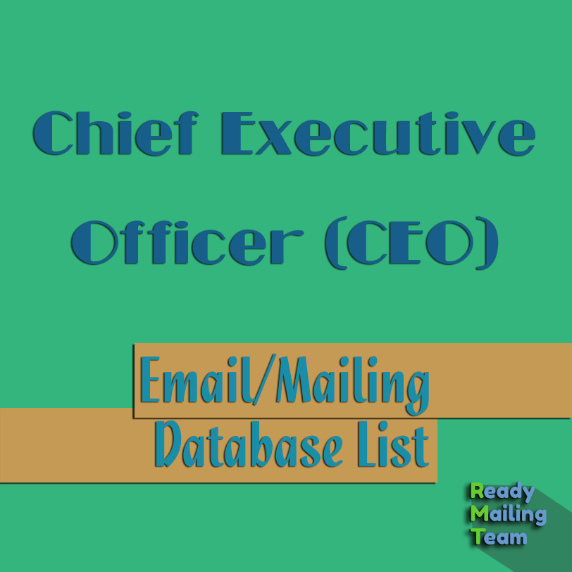 Chief Executive Officer Email List - Ready Mailing Team