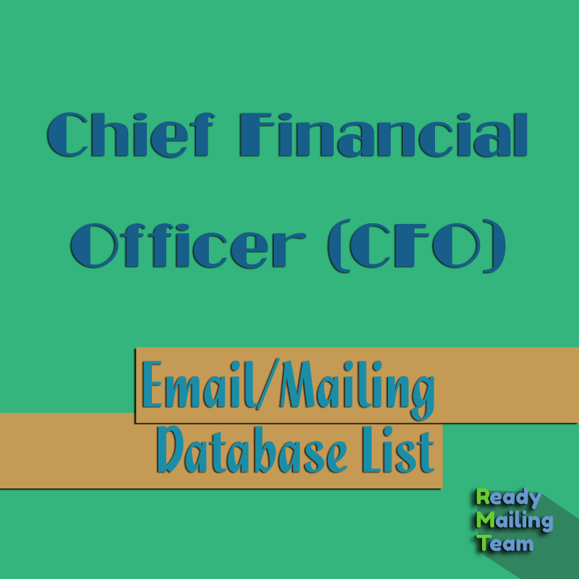 Chief Financial Officer Email List - Ready Mailing Team