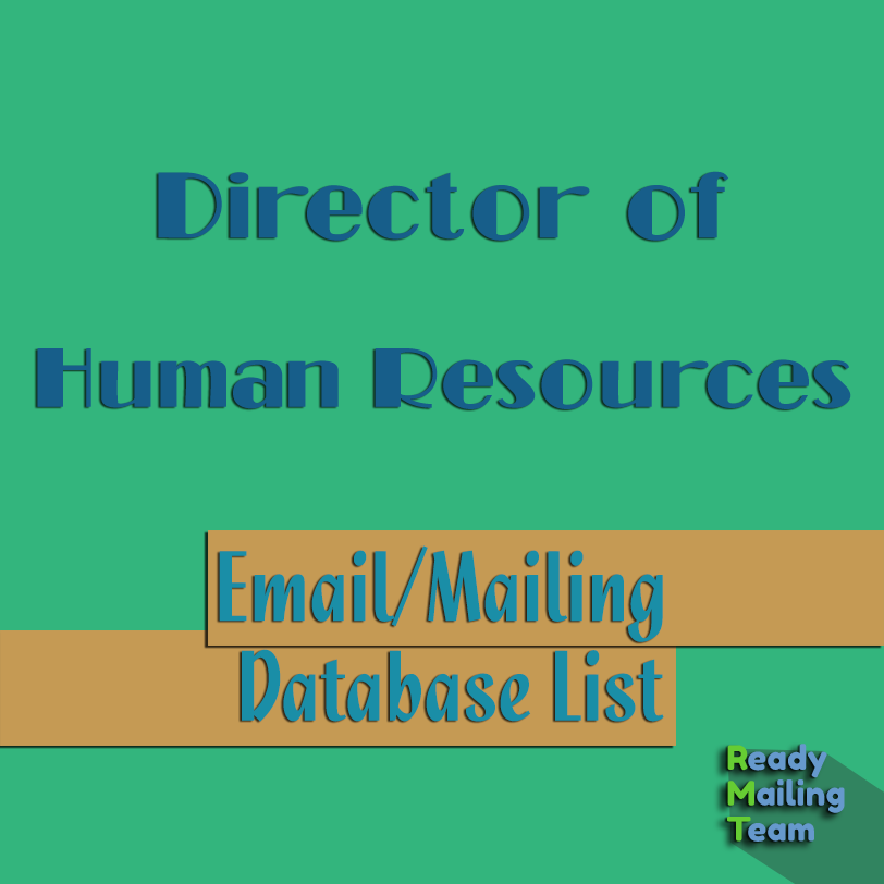 Director Human Resources Email List - Ready Mailing Team